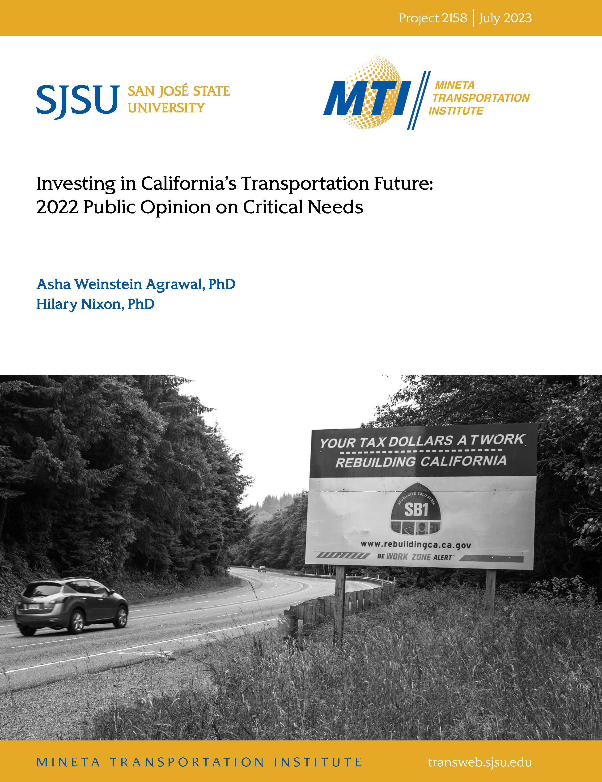 Investing in California’s Transportation Future: 2022 Public Opinion on ...