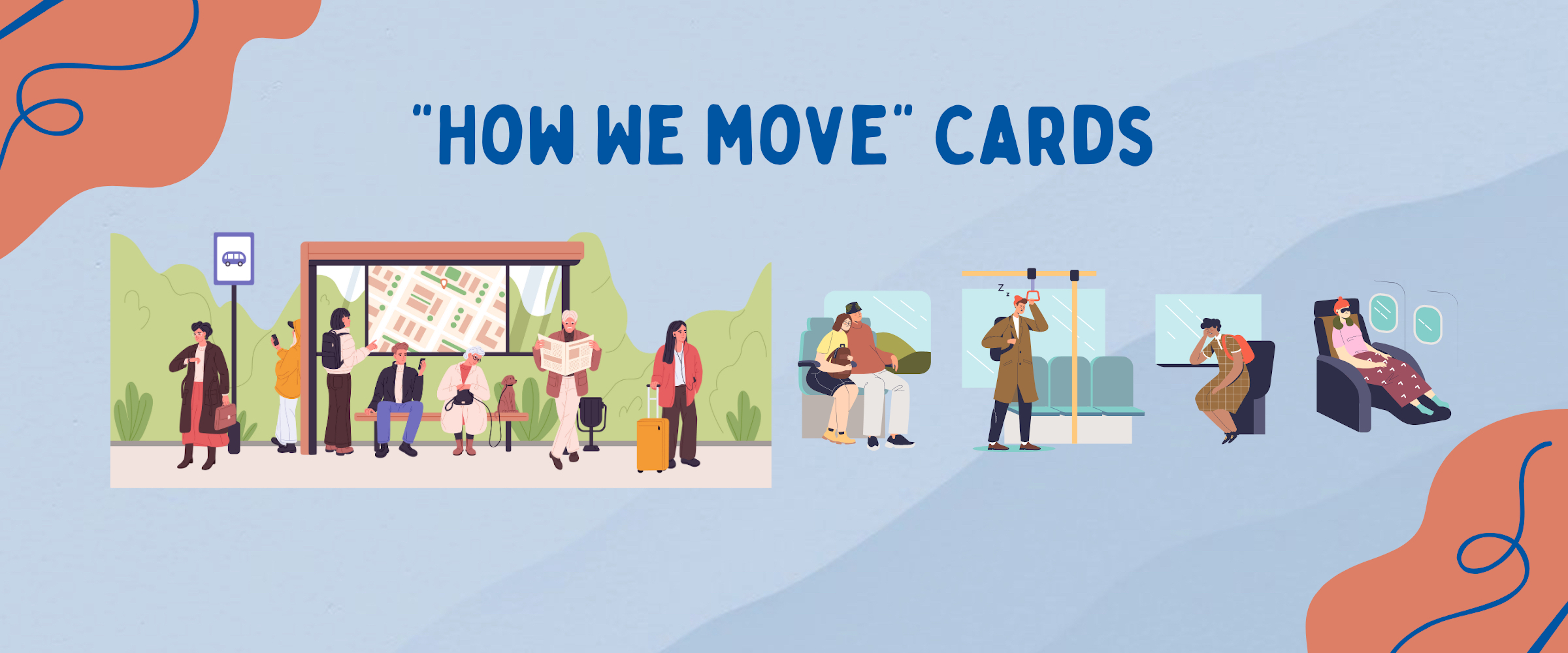 "How We Move" Cards | Mineta Transportation Institute